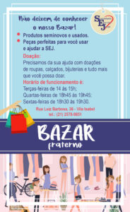 BAZAR SEJ | SEJ - Sociedade Espírita Jorge